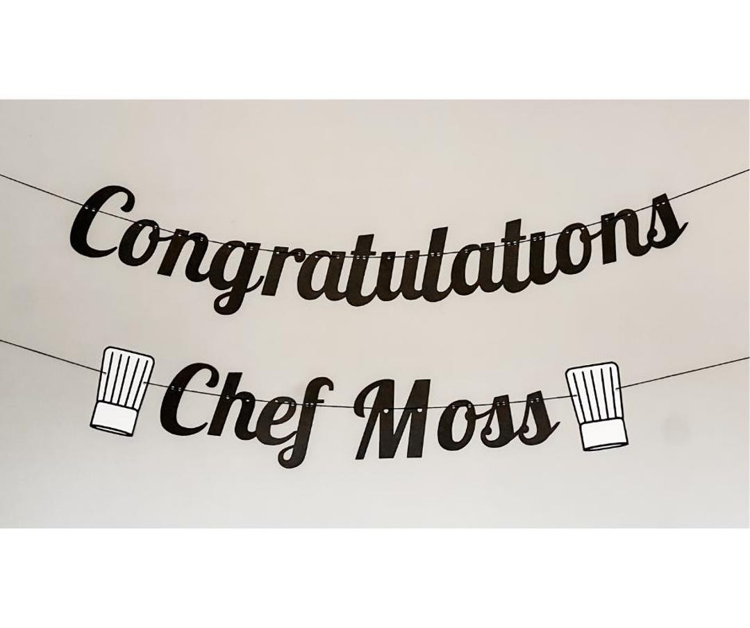Custom Congratulations Chef Banner: Culinary Graduation Decor - Etsy