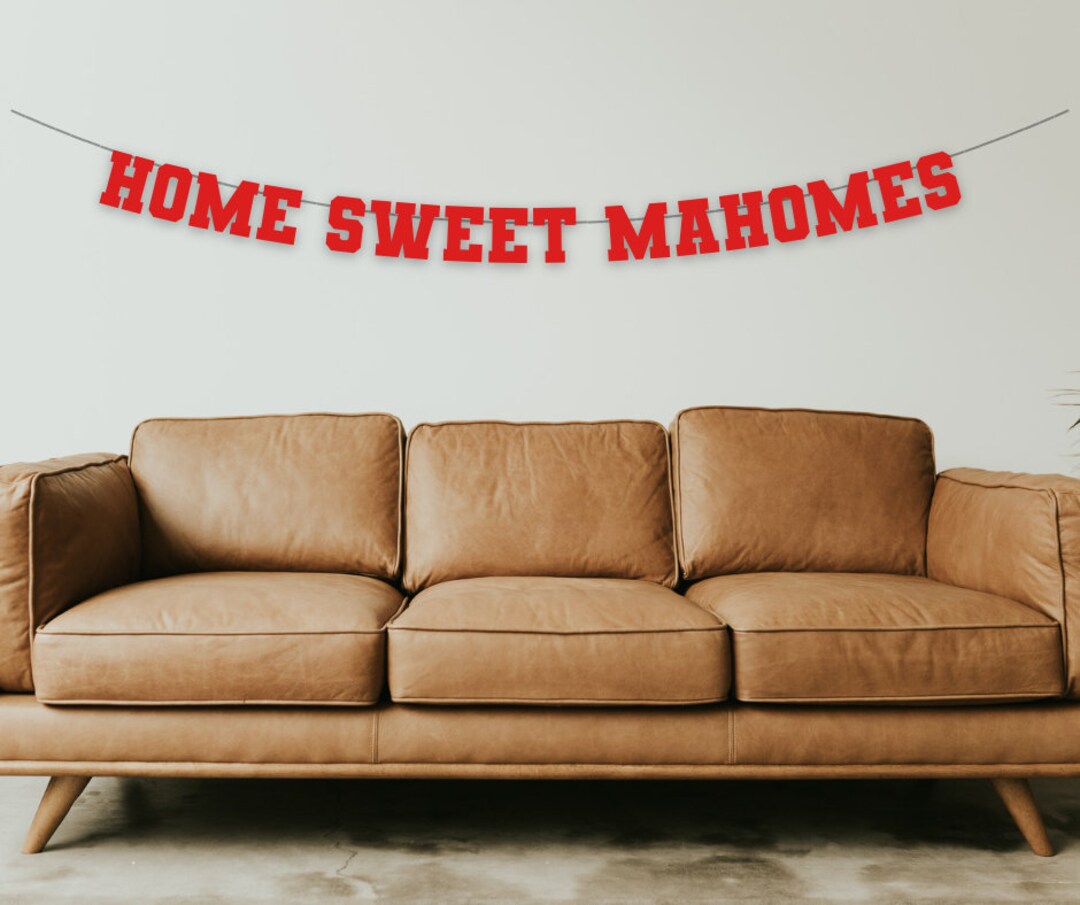 Kansas City Decorations, Home Sweet Mahomes Banner, Chiefs Football ...