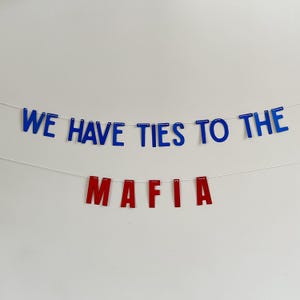 Bills Mafia Banner, We Have Ties to the Mafia Banner, Buffalo Football ...