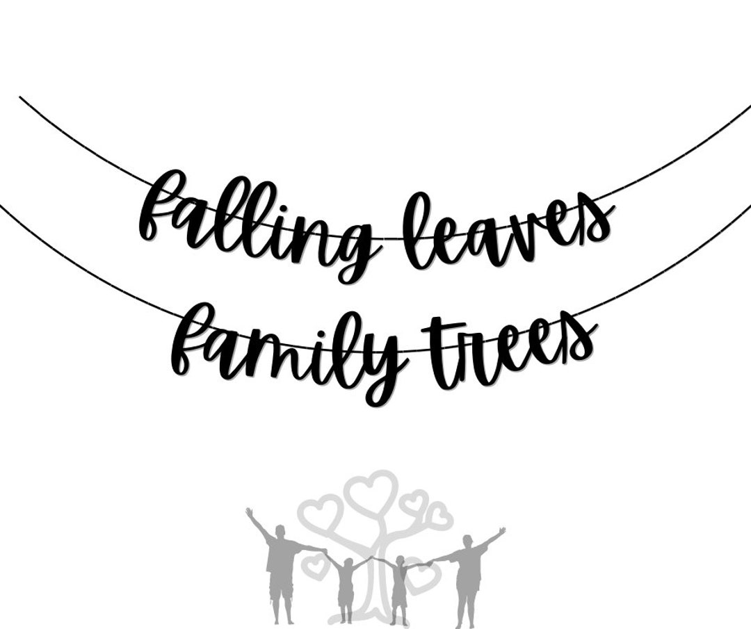 Fall Family Reunion Party Banner, Falling Leaves Family Trees Sign ...