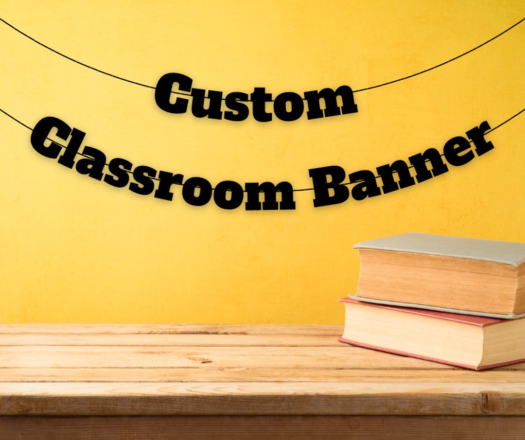 Custom Classroom Banner for Teachers, Theme Based Learning Decoration ...