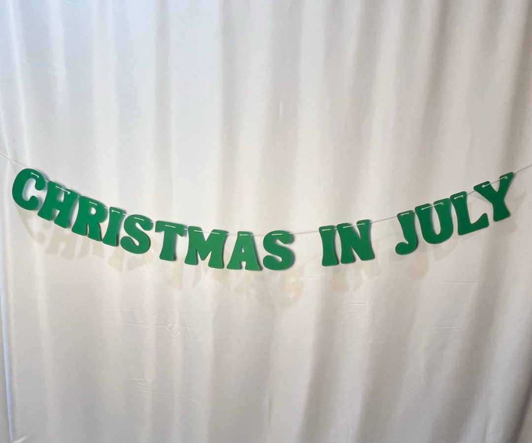 Christmas in July Banner, Summer Banner, Christmas in July Party ...