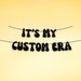 In My Birthday Era Banner, Birthday Decoration, Tween Birthday, 21st ...