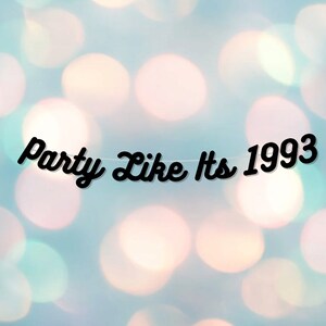 Cheers to 30 Years Class of 1993 Banner, Custom Class Reunion ...