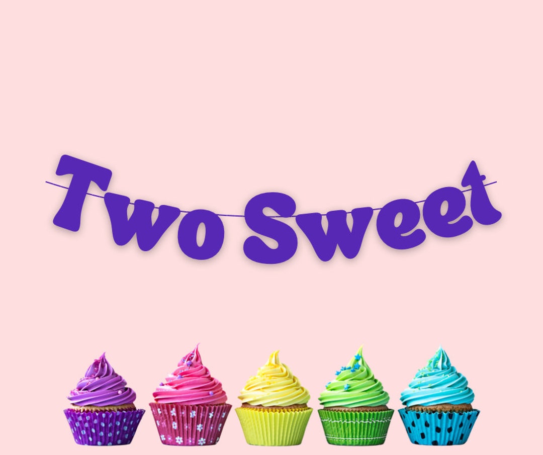 Two Sweet Banner, Second Birthday Decoration, 2nd Birthday Banner, Two ...