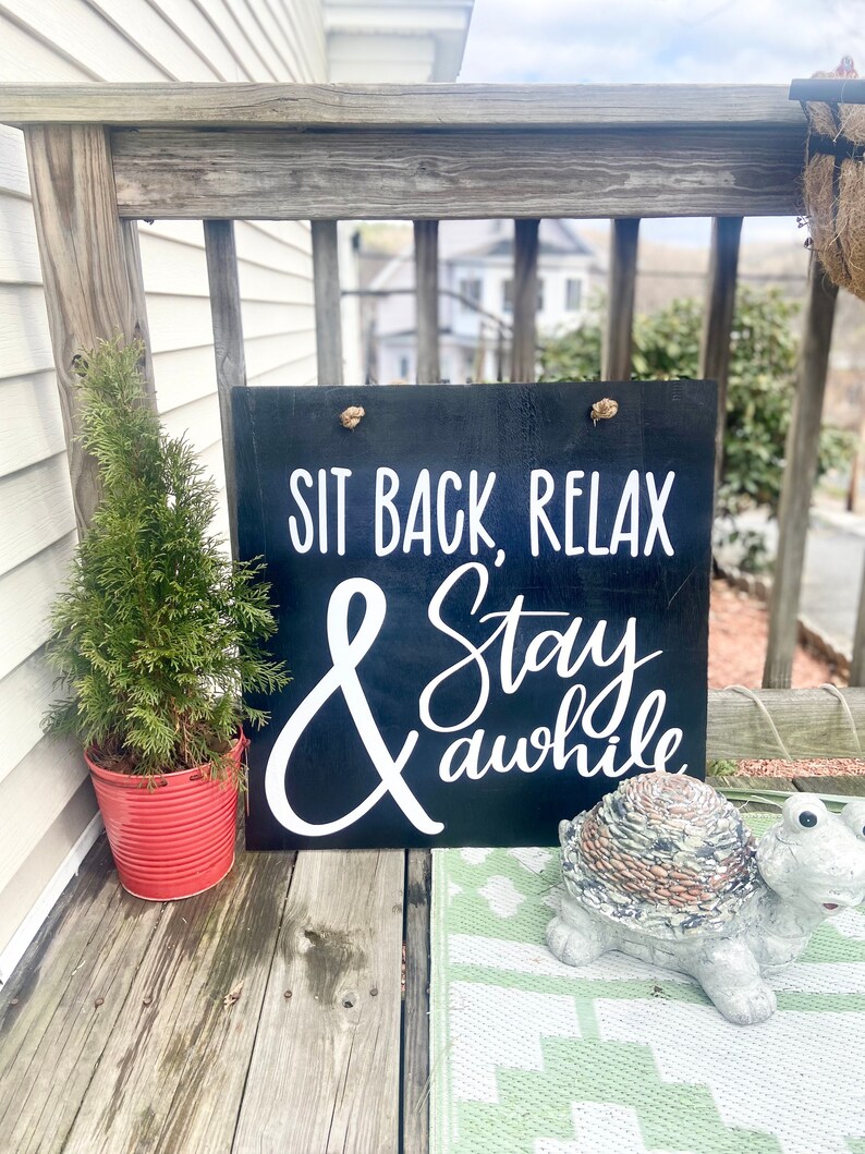 Rustic Porch Sign: Sit Back Relax Stay Awhile, Outdoor Welcome Decor - Etsy