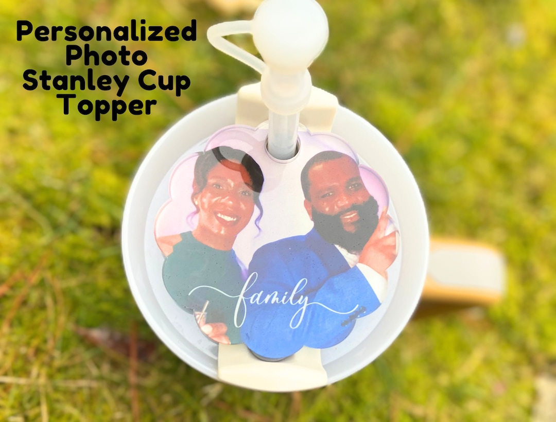 Custom Photo Stanley Cup Topper: Personalized 40oz Tumbler Accessory - Etsy
