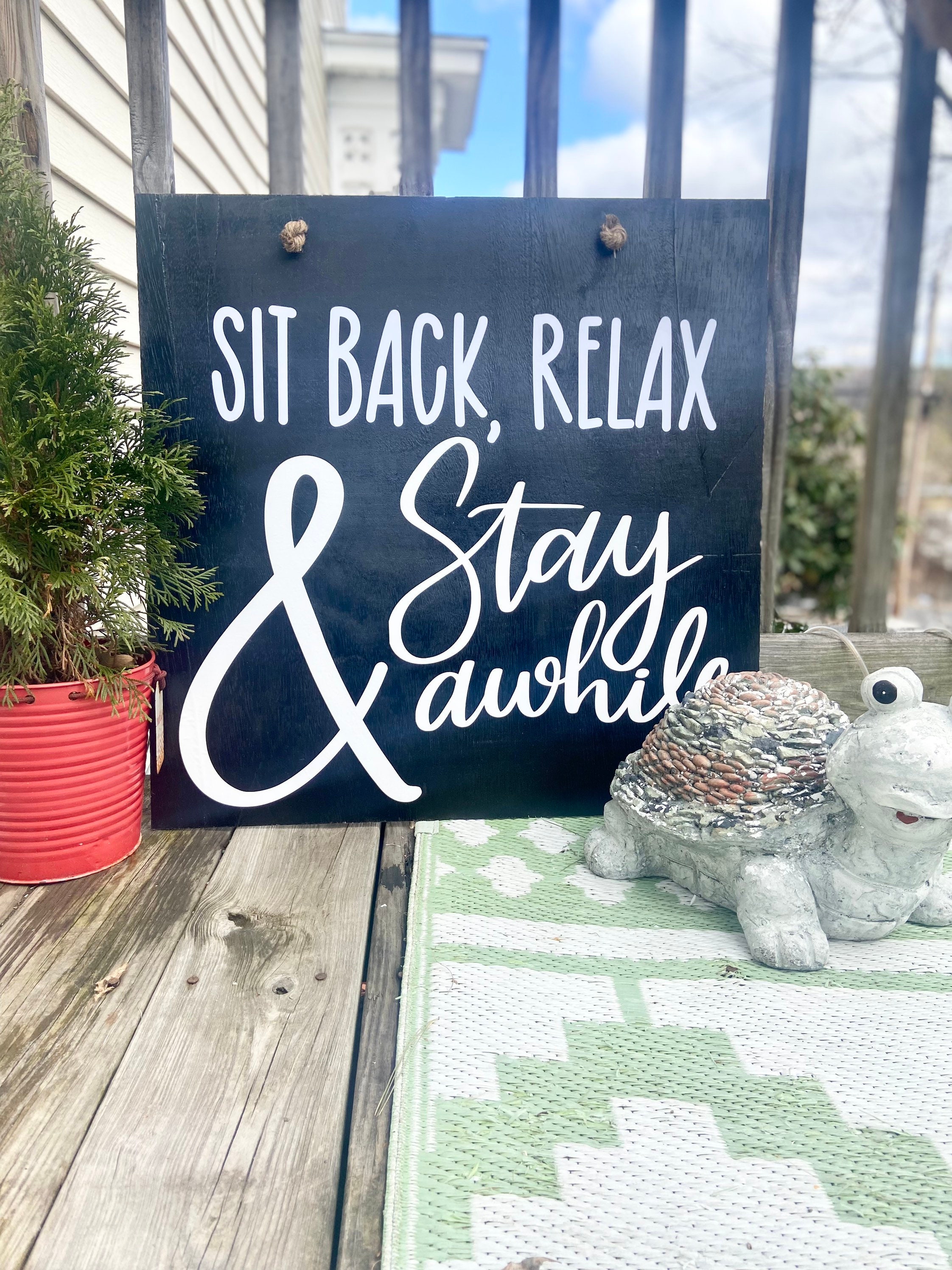 Rustic Porch Sign: Sit Back Relax Stay Awhile, Outdoor Welcome Decor - Etsy