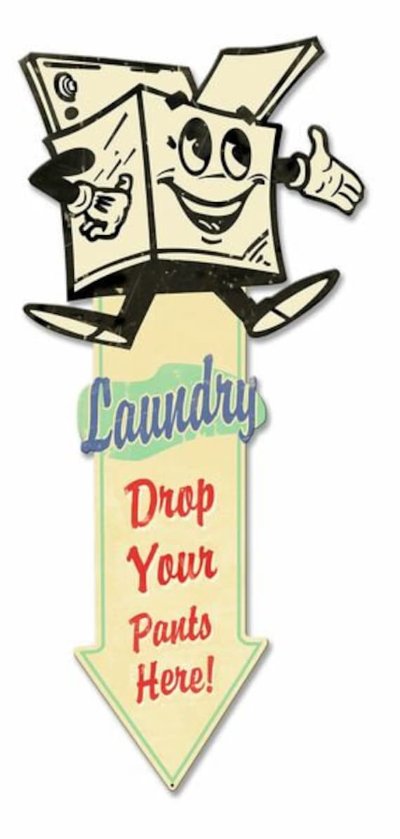 Laundry Drop Pants Arrow Vintage Plasma Cut Metal Sign - Etsy