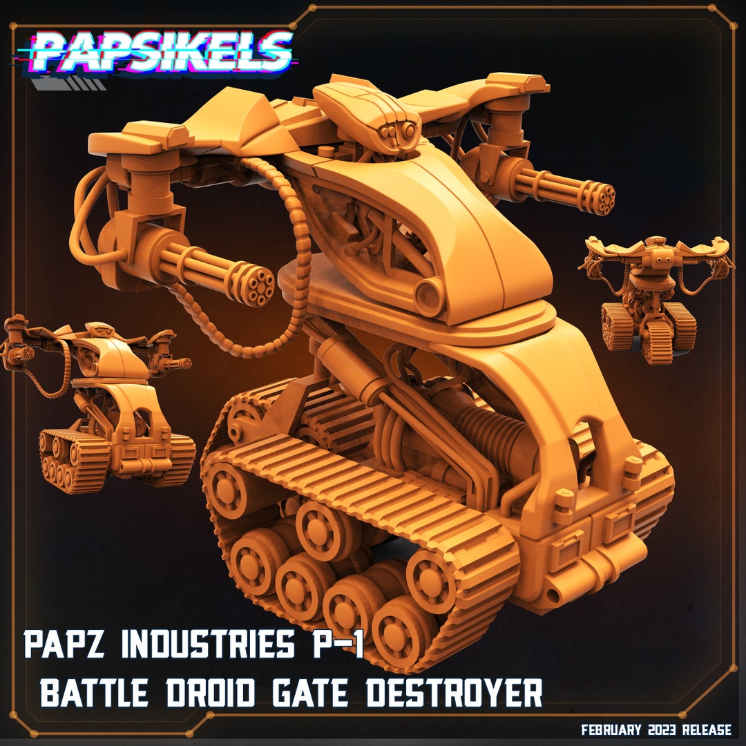 Papz Industries P1 and P2 Battle Droid Gate Destroyer Papsikels - Etsy