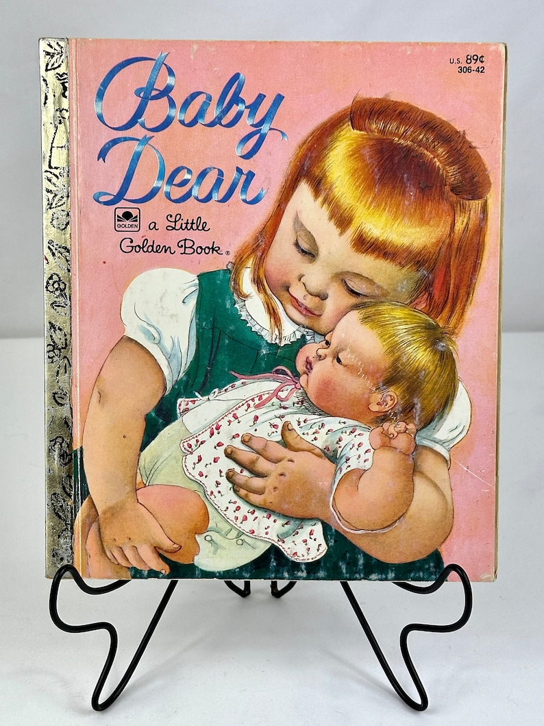 1962 Baby Dear Written by Esther Wilkin & Pictures Eloise Wilkin Based ...
