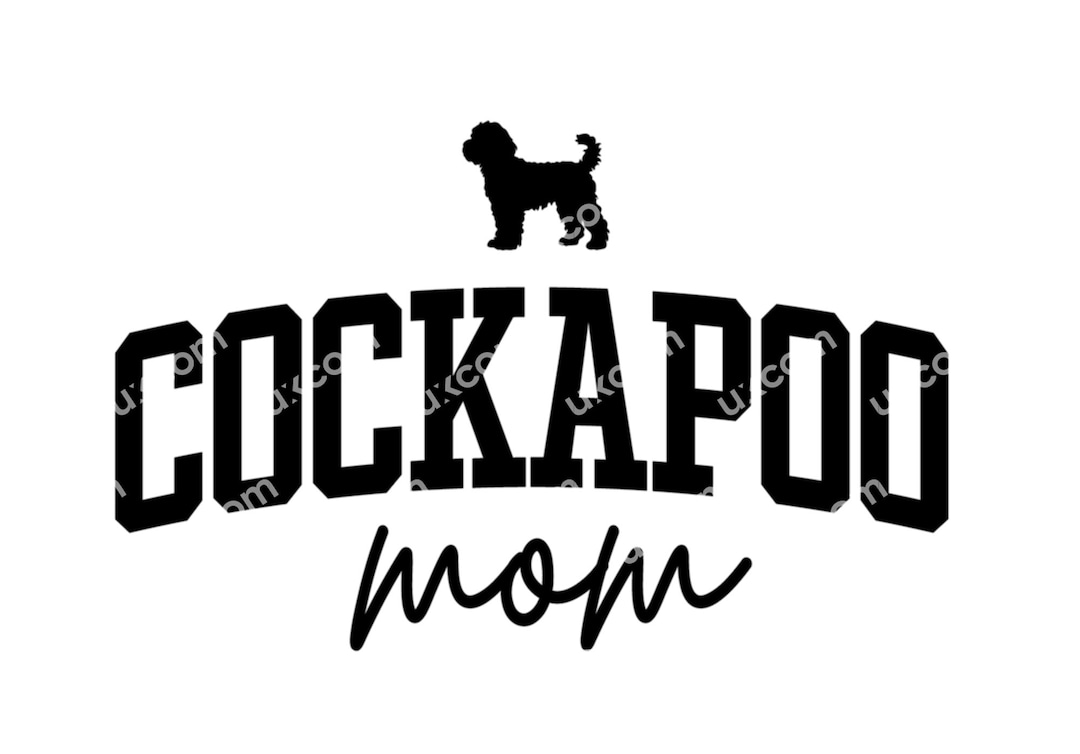 Cockapoo Mom Svg Cockapoo SVG Commercial Tshirt Design Cockapoo CNC Dxf ...