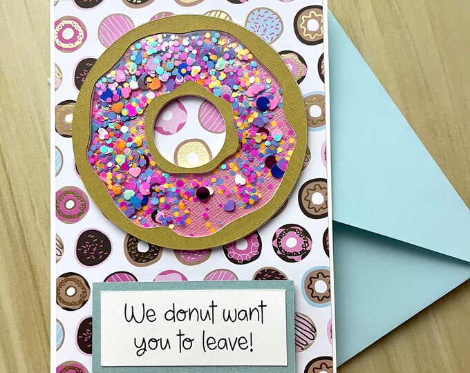Funny Farewell Donut Leave Shaker Card, Coworker Goodbye, Thanks a Hole ...