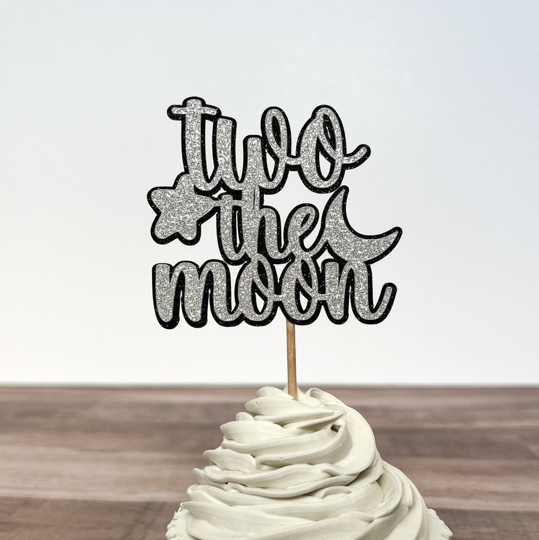 Two the Moon Cupcake Topper for Outer Space Theme Party, Astronaut ...
