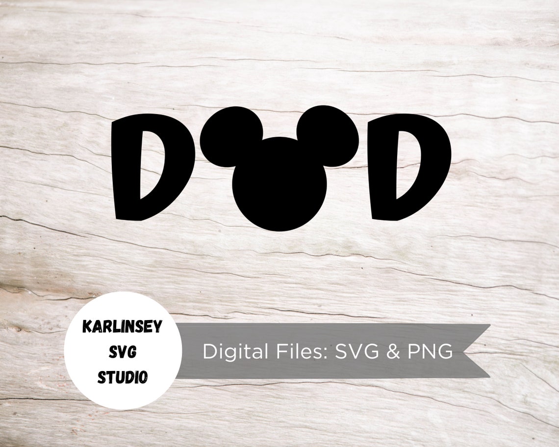 Dad Mickey Mouse Cut File Svg Png Father's Day Gift - Etsy