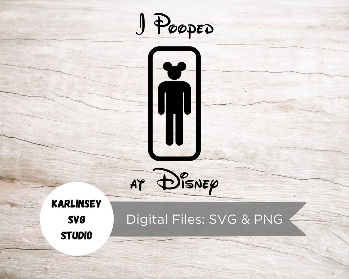 I Pooped SVG PNG Cut File Digital Download Mickey | Etsy