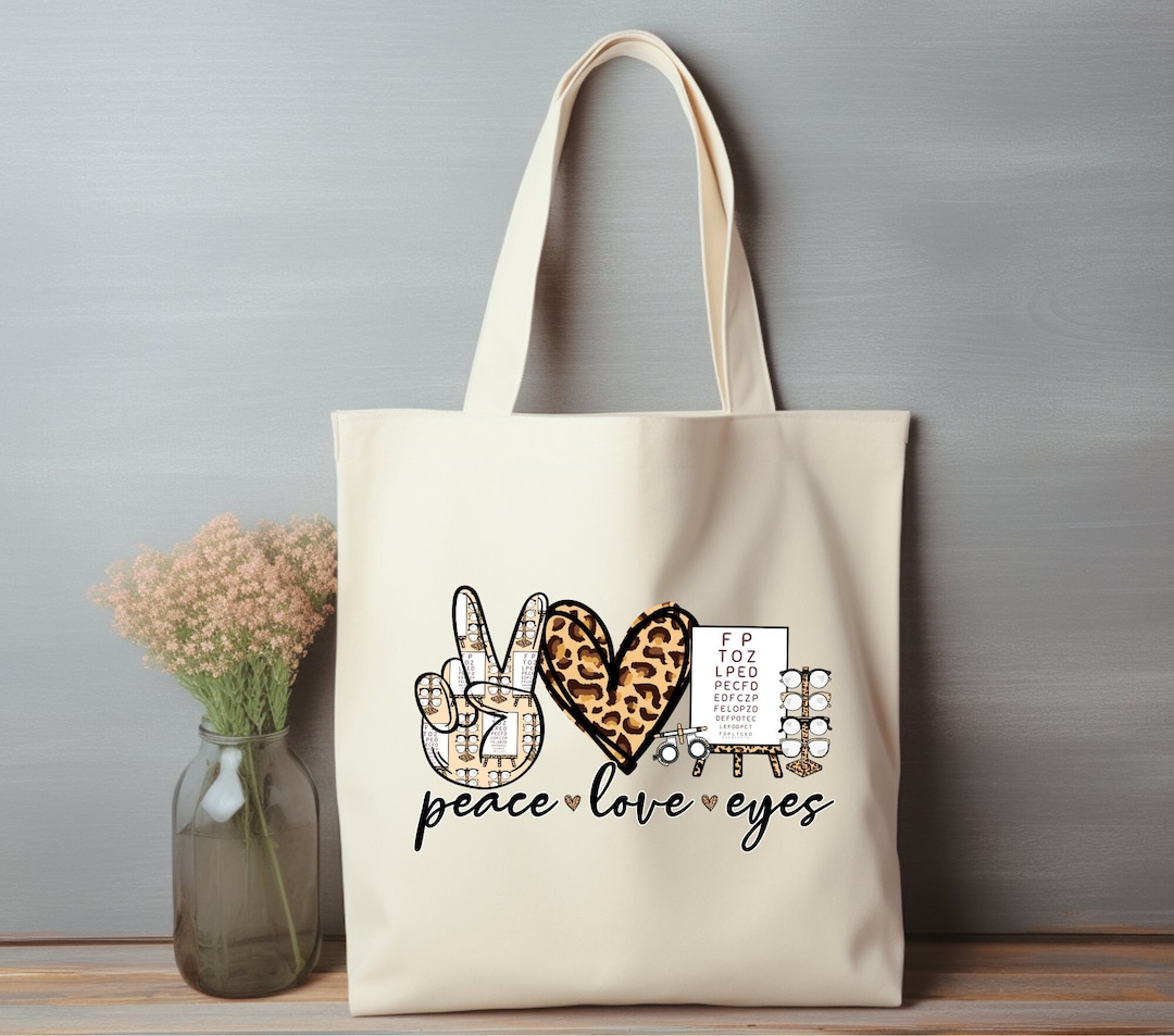 Peace Love Eyes Tote Bag Ophthalmic Tech Eye Chart Gift Optometrist ...