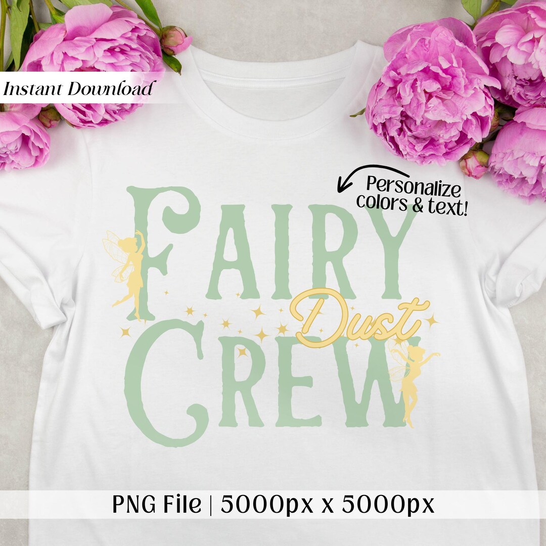 Fairy Dust Crew Birthday Shirt PNG, Group Matching Family Party T Shirt ...