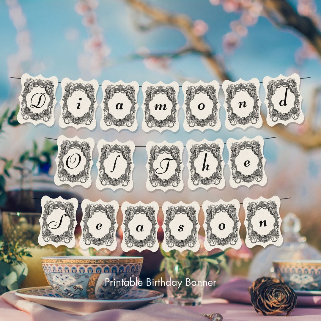 Bridgerton Inspired Printable Diamond of the Season Banner, Vintage ...