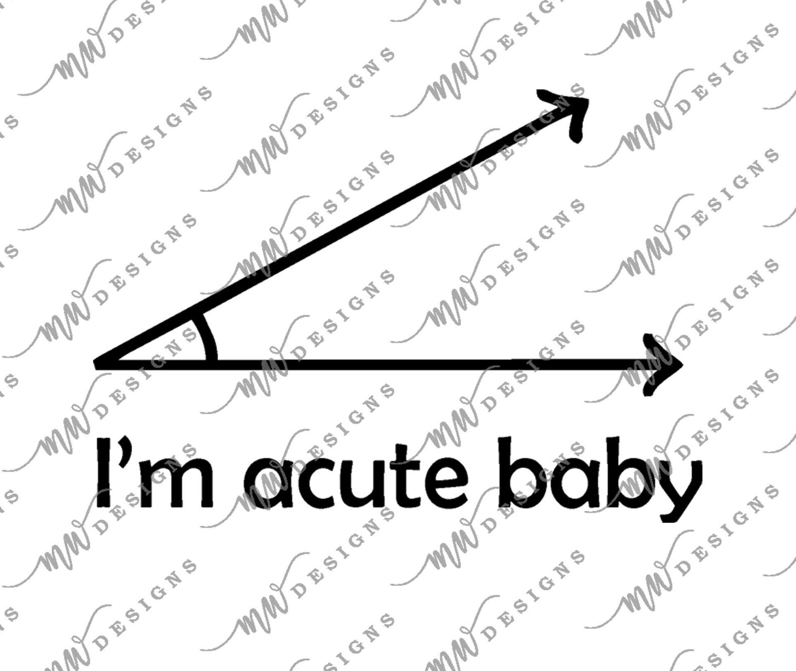 I'm Acute Baby SVG Cut File for Cricut, Silhouette, Baby SVG, Funny ...