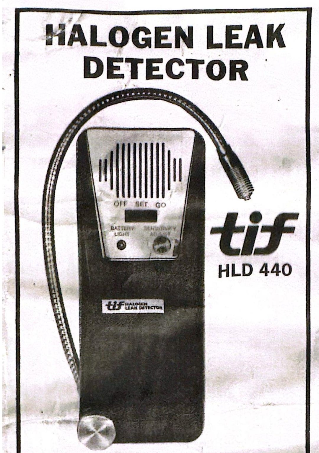 PDF Instructions for TIF Halogen Gas Leak Detector HLD 440 HLD440 ...