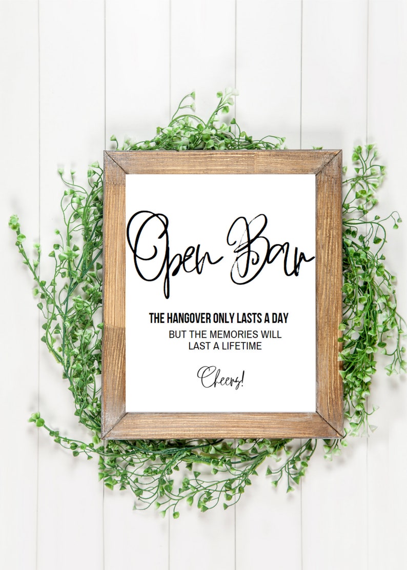 Open Bar Wedding Sign Wedding Sign Hangover Lasts a Day - Etsy