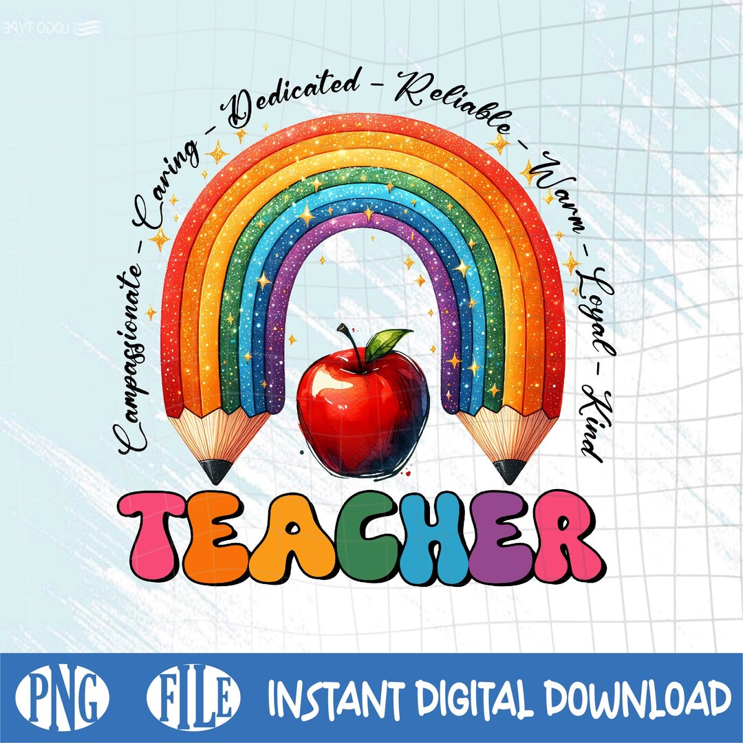 Teacher Appreciation Png, Teacher Rainbow Pencil Png, Teach Inspire Png ...