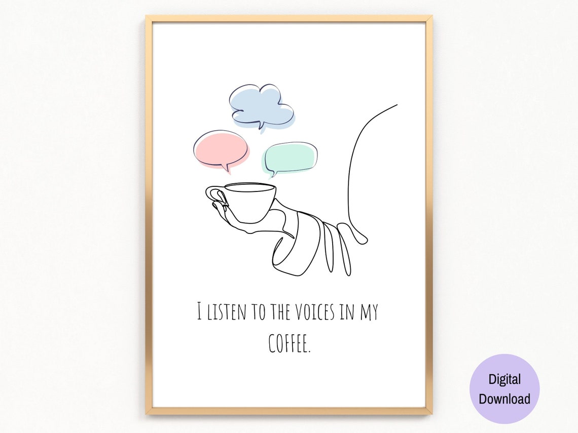 Humorous Coffee Quotes Art Printable, Line Art Coffee Poster, Coffee ...