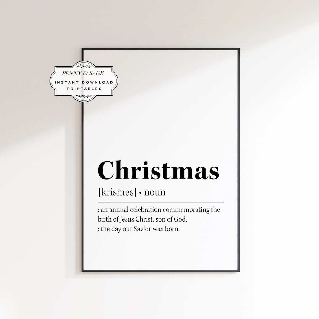 Christmas Definition Print, Dictionary Poster, Quote Wall Art ...