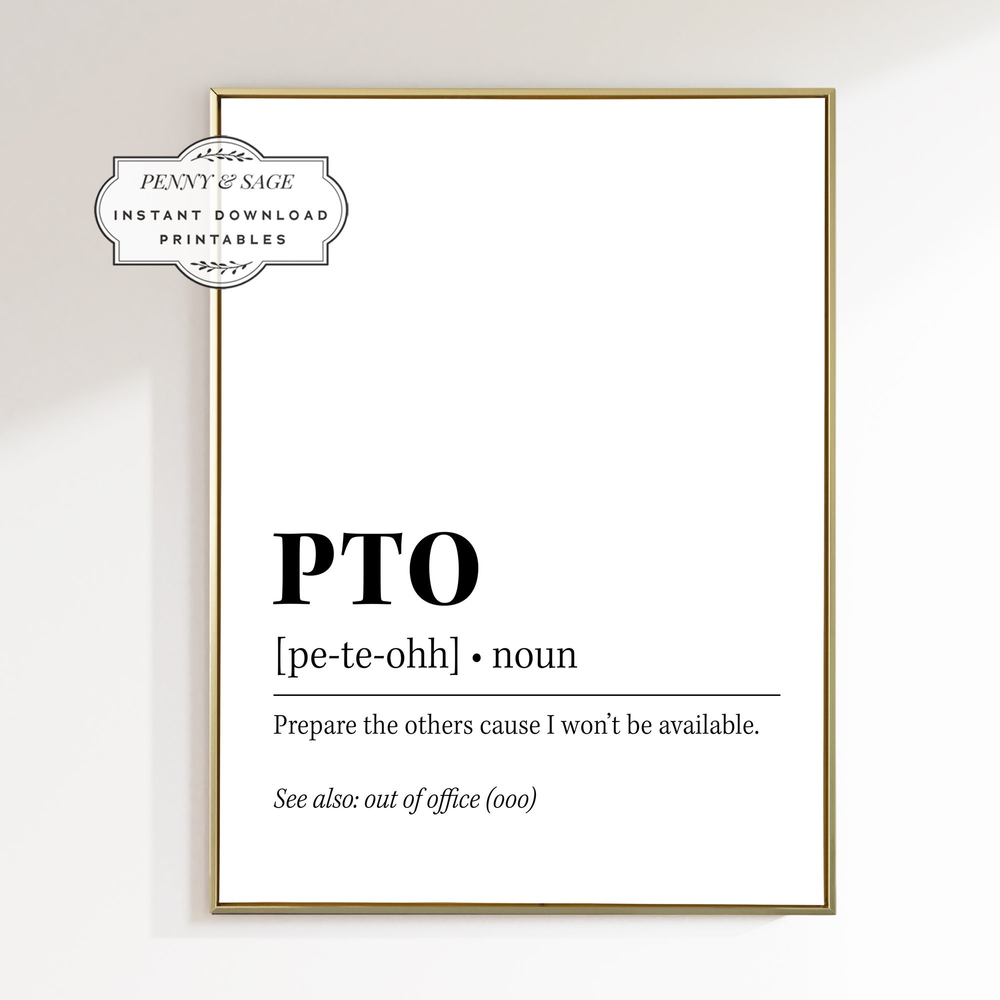 PTO Definition Print, Funny Home Office Decor, Definition Print ...