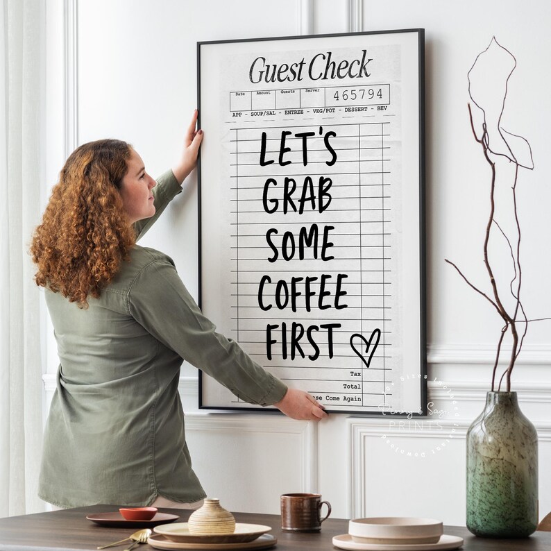 Guest Check Let's Grab Some Coffee First Print, Modern Kitchen Wall Art ...
