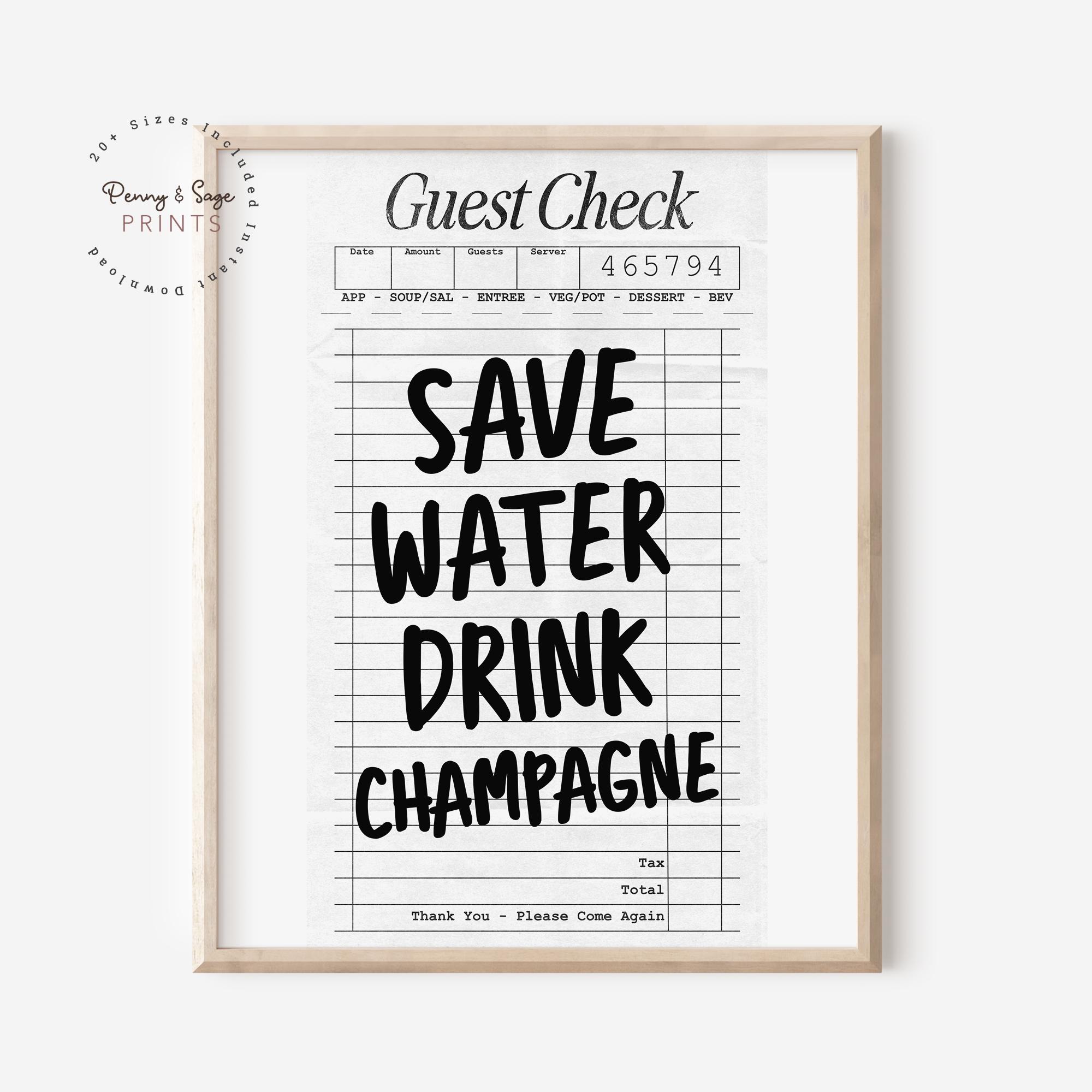 Guest Check Save Water Drink Champagne, Trendy Guest Check, Retro ...