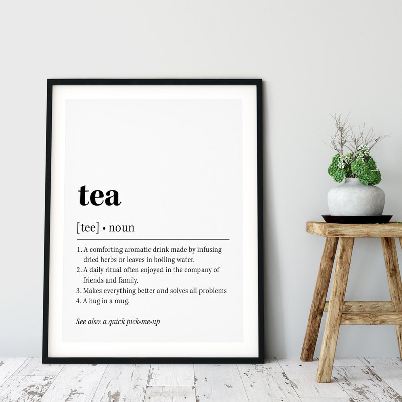 Tea Definition Print, Tea Quote Decor, Kitchen Sign, PRINTABLE Art, Tea ...