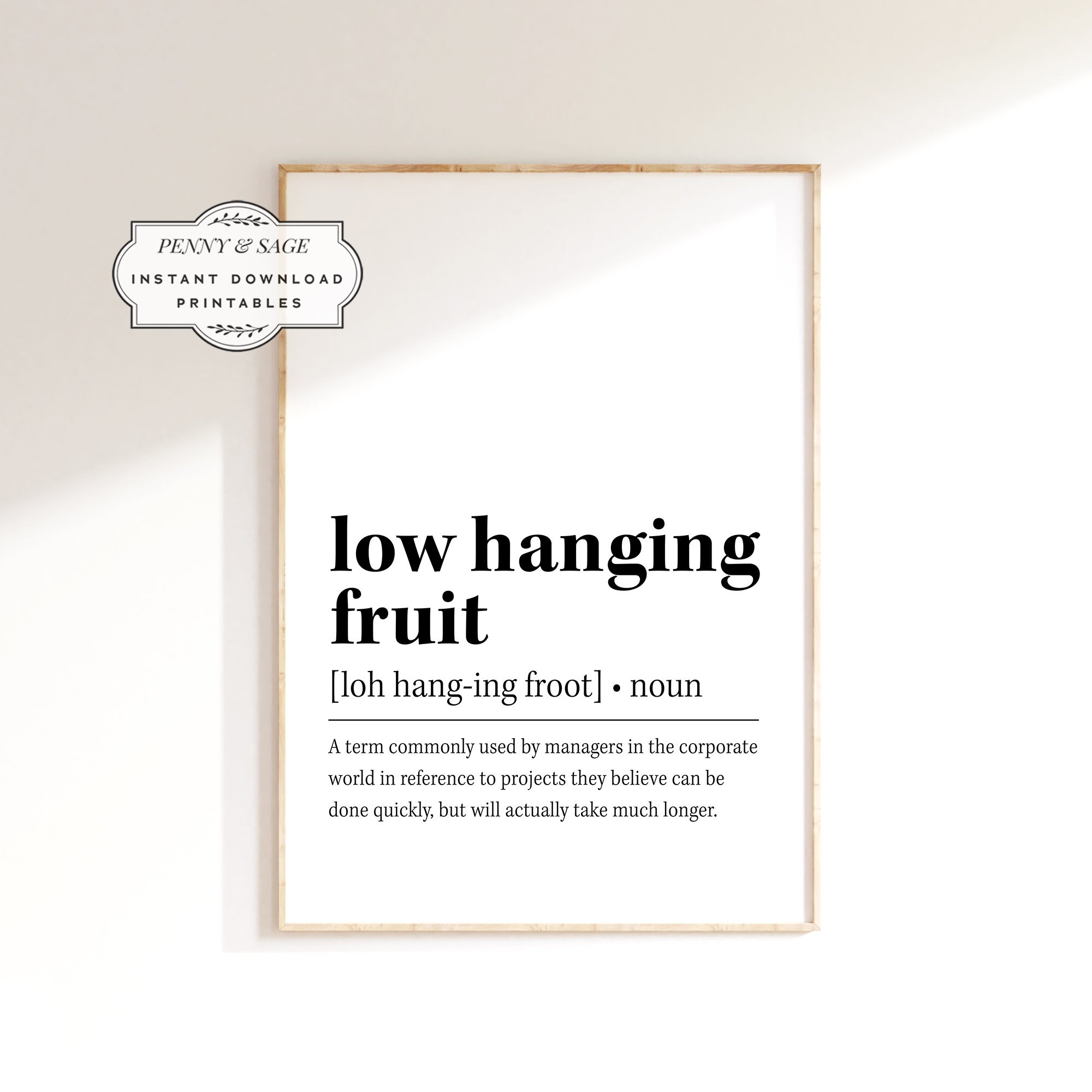 Low Hanging Fruit Definition Print, Funny Office Sign, Cubicle Decor ...