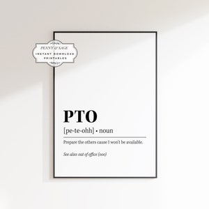 PTO Definition Print, Funny Home Office Decor, Definition Print ...