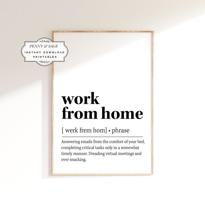 Work From Home Definition, Funny Home Office Decor, Home Office Wall ...