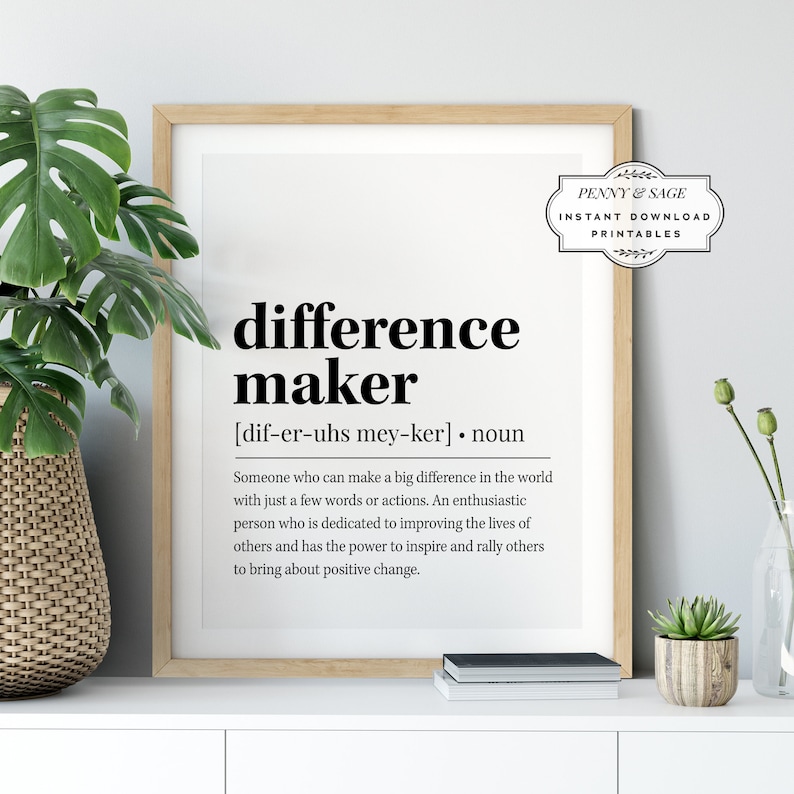 Difference Maker Definition Wall Art, Difference Maker Quote, Best ...