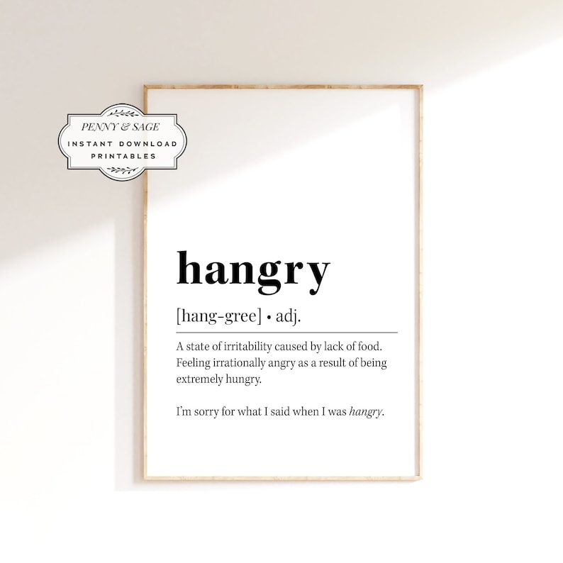 Hangry Definition, Quote Print, Kitchen Prints, Food Prints, Definition ...