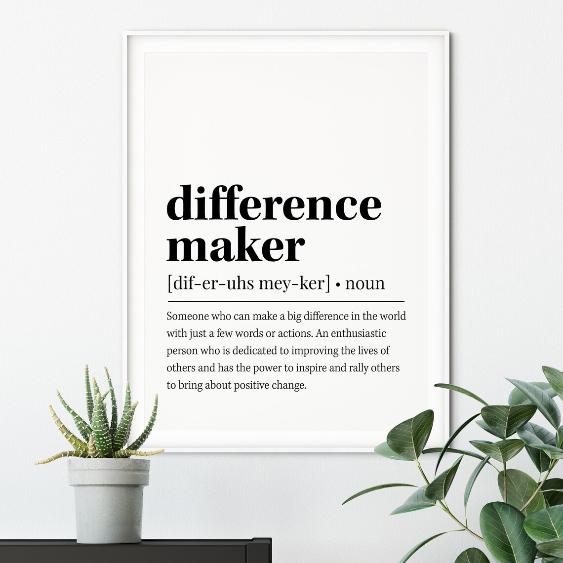 Difference Maker Definition Wall Art, Difference Maker Quote, Best ...
