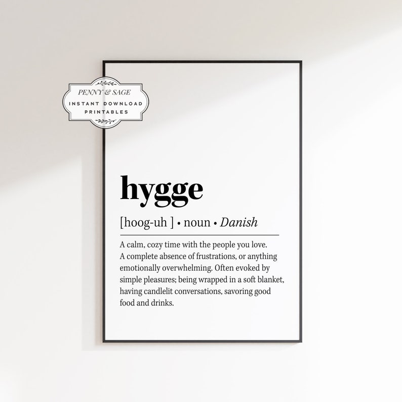 Hygge Definition Printable Wall Art, Quote Print,, Hygge Wall Art ...