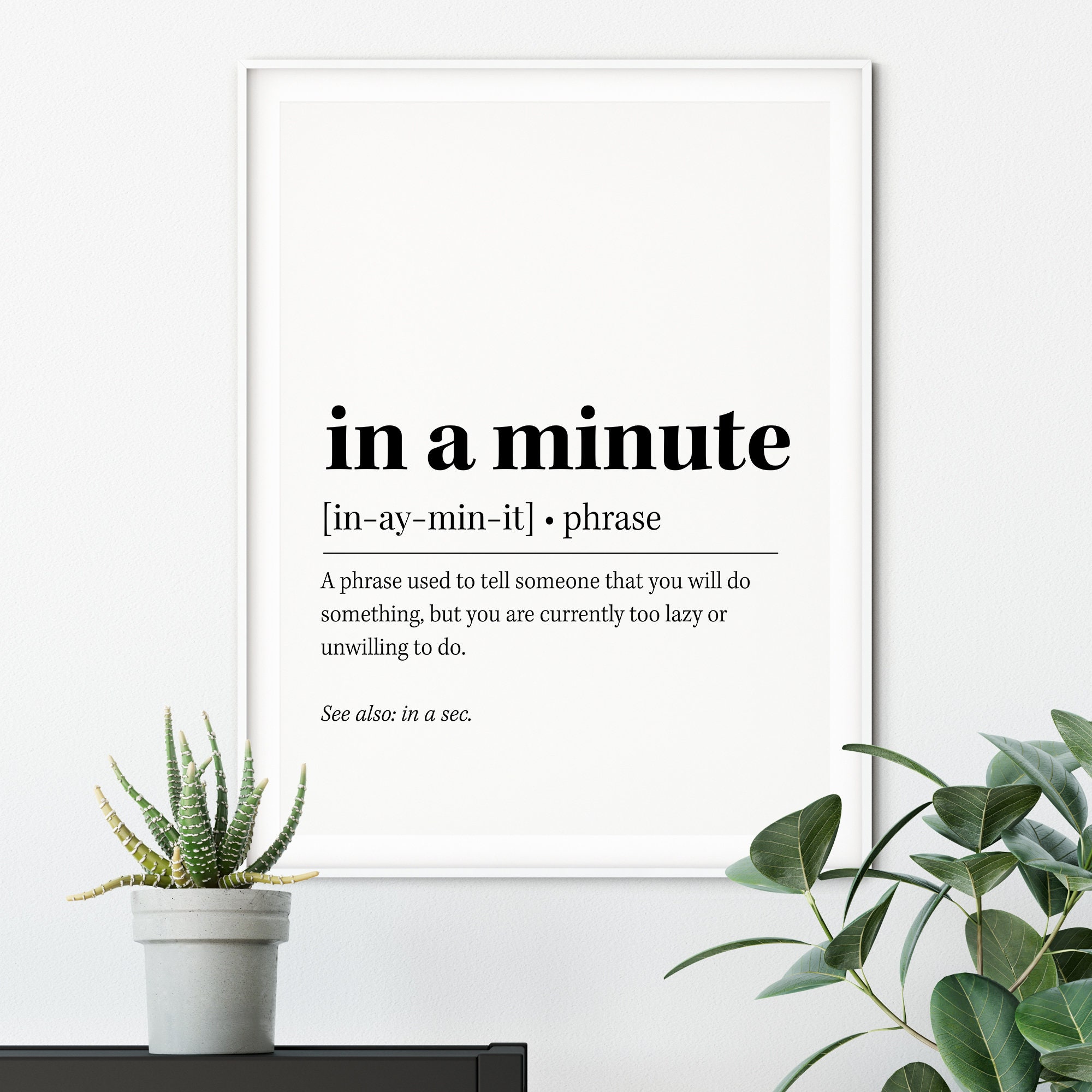 In a Minute Definition Print Funny Teen Wall Art PRINTABLE - Etsy