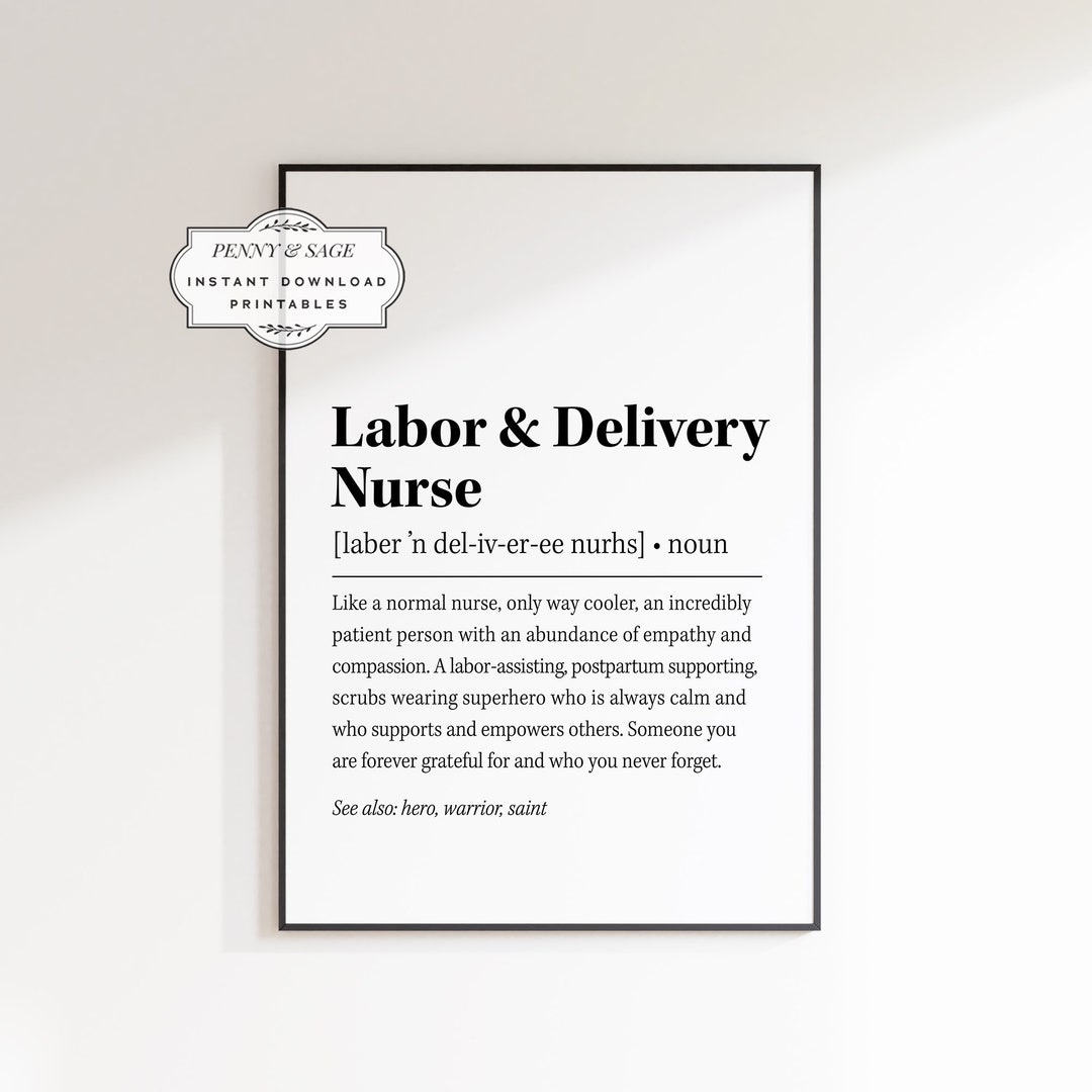 Labor Delivery Nurse Definition Print, L & D Dictionary Poster, OBGYN ...