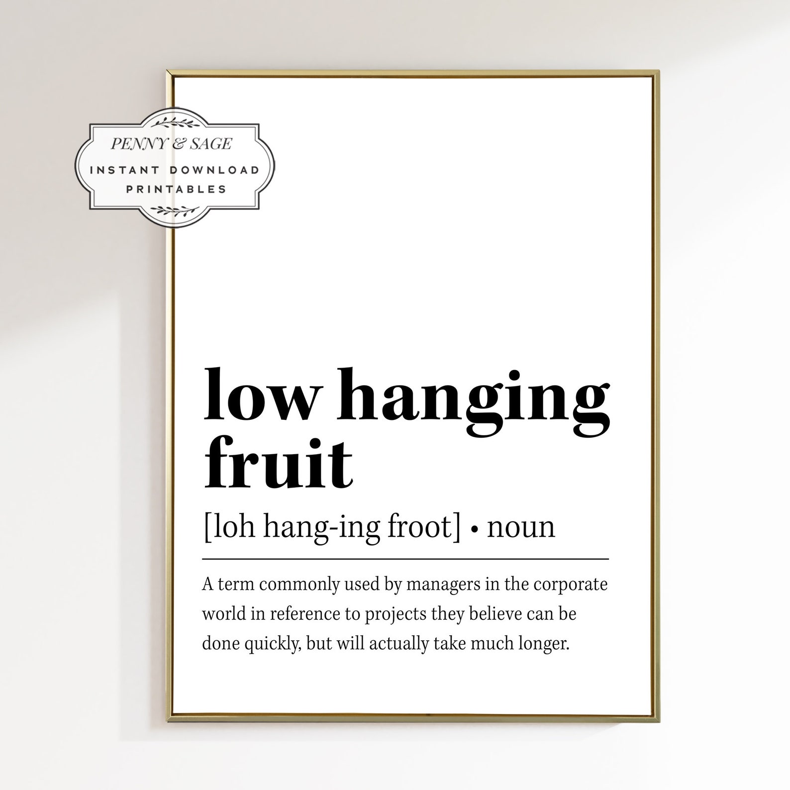 Low Hanging Fruit Definition Print, Funny Office Sign, Cubicle Decor ...