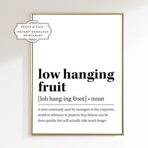 Low Hanging Fruit Definition Print, Funny Office Sign, Cubicle Decor ...