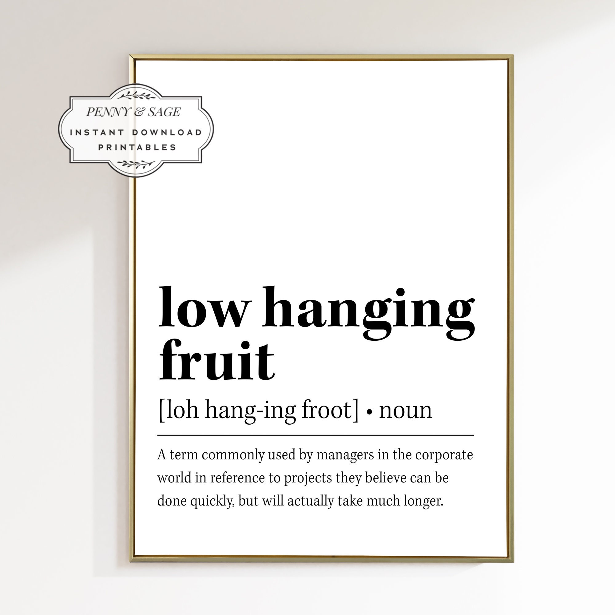 Low Hanging Fruit Definition Print, Funny Office Sign, Cubicle Decor ...