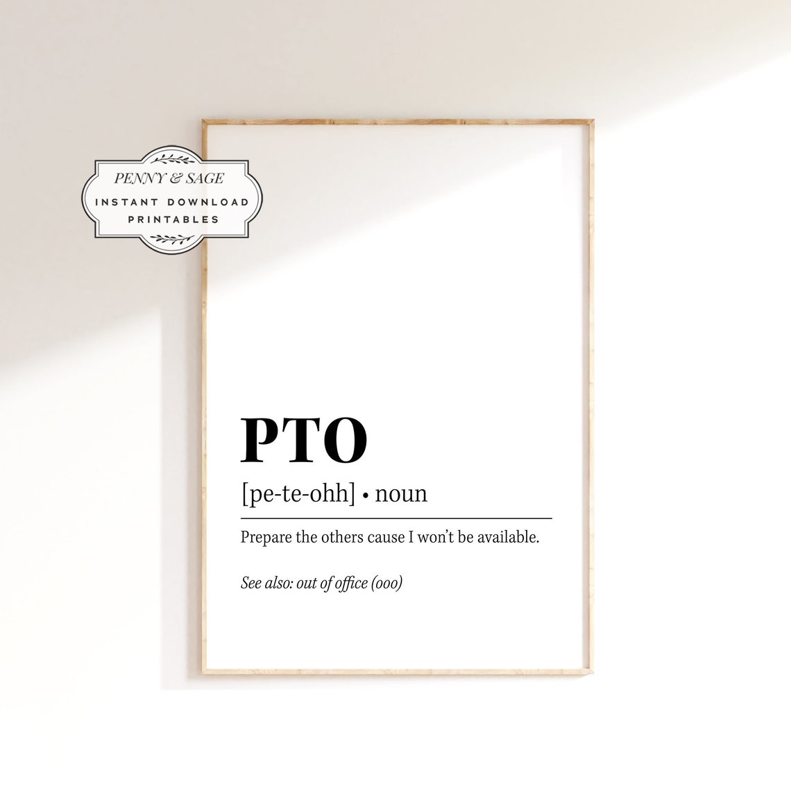 PTO Definition Print, Funny Home Office Decor, Definition Print ...