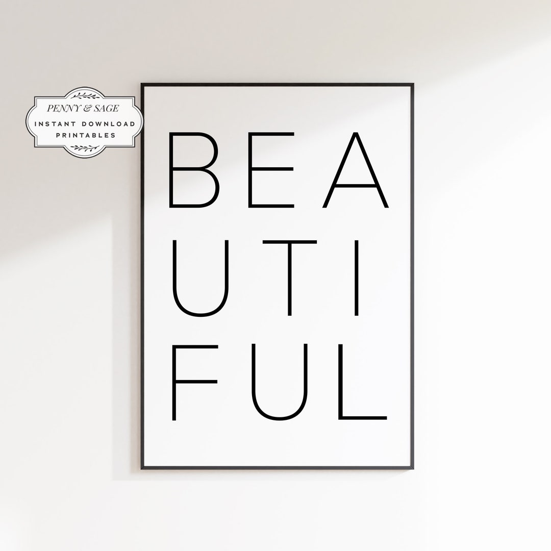 Beautiful Quote Print, Typography Print, Dorm Art, PRINTABLE Wall Art ...