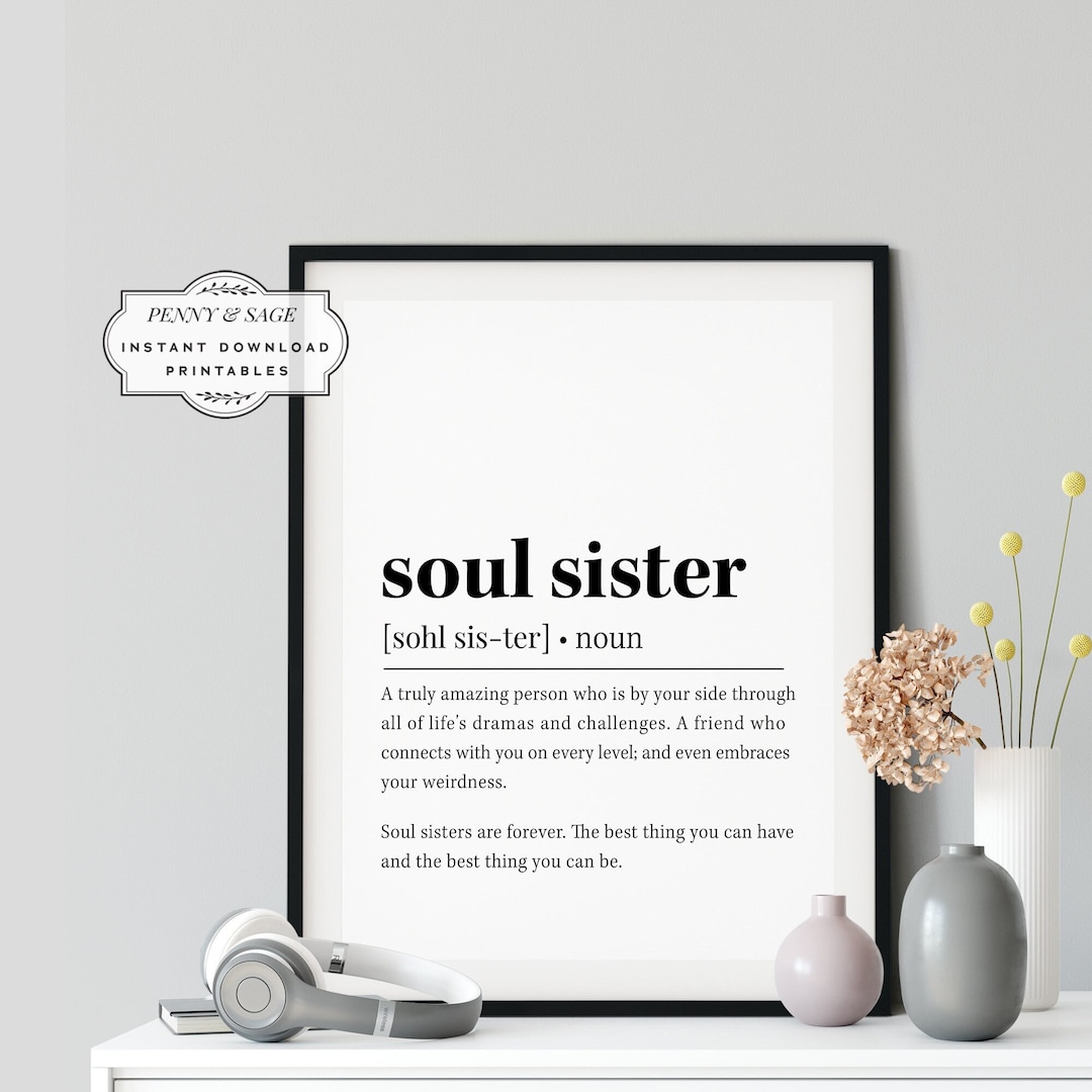 Soul Sister Definition Wall Art, Best Friends Quote Decor, PRINTABLE ...