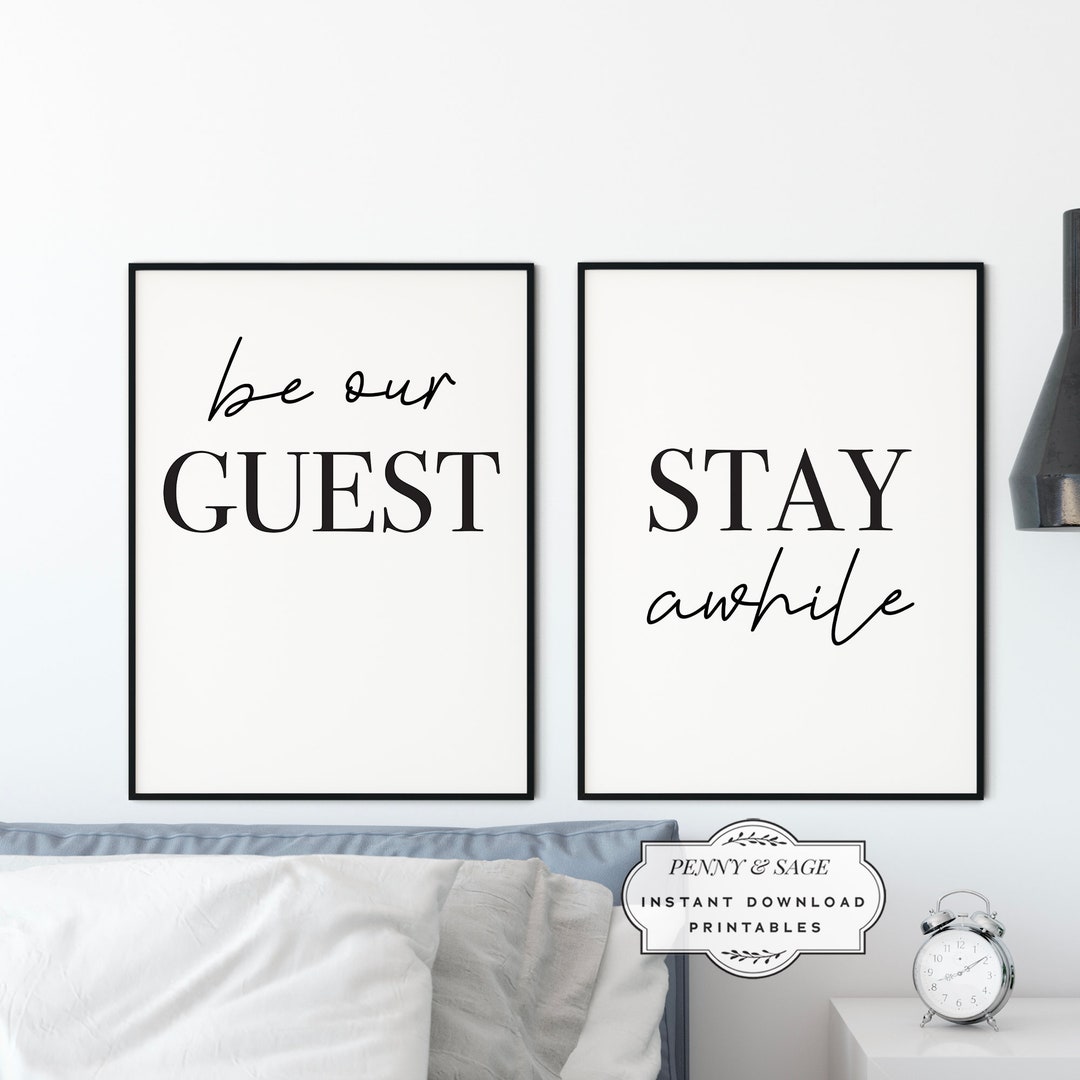 Be Our Guest Stay Awhile Printable Set of 2, Guest Room Wall Art ...