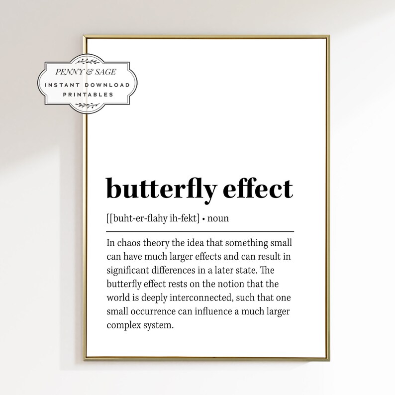 Butterfly Effect Definition, Butterfly Effect Poster, Minimalist Home ...